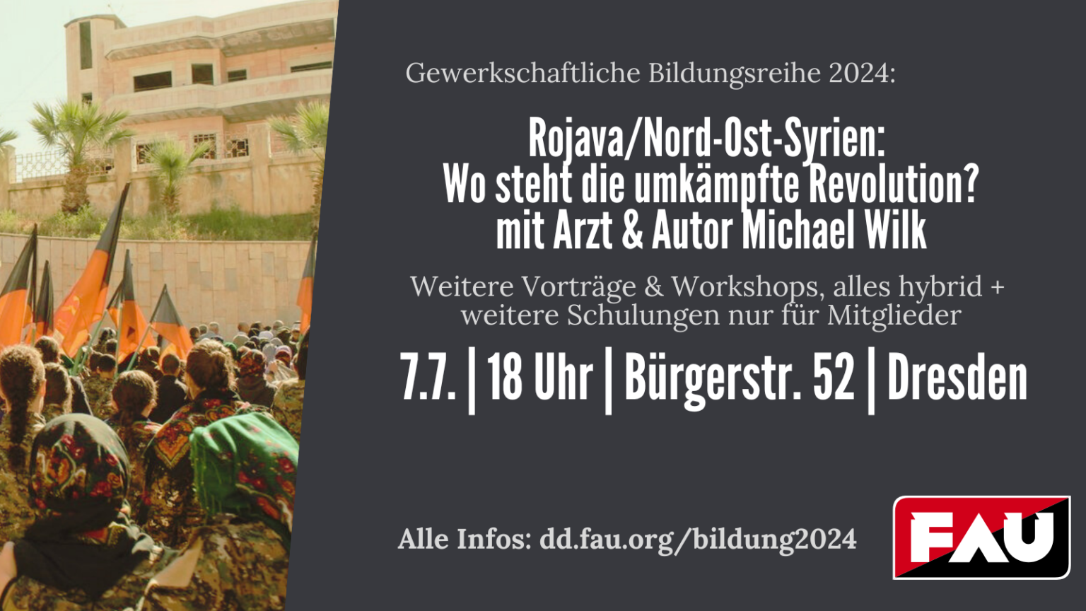 Rojava/Nord-Ost-Syrien: Wo steht die umkämpfte Revolution? – FAU Dresden